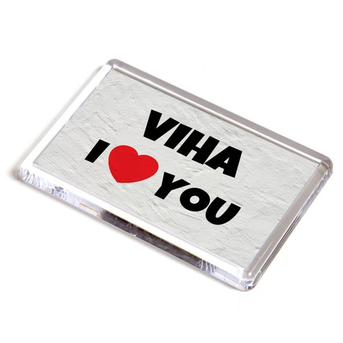 FRIDGE MAGNET - Viha - I Love You - Name Gift | eBay