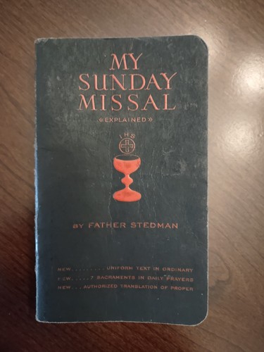 My Sunday Missal Explained 1955 By Father Stedman Vintage | eBay