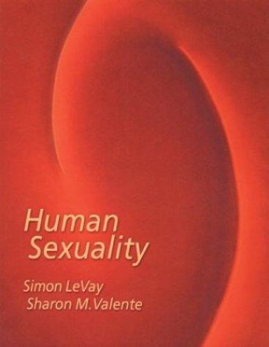 Human Sexuality by Sharon M. Valente and Simon LeVay (2003, Hardcover) for sale online | eBay