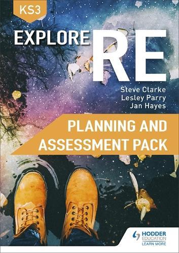 Steve Clarke Lesley Parry Explore RE for Key Stage 3 Planning and Asses ...