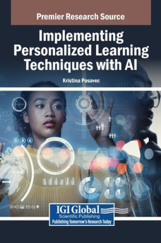 Implementing Personalized Learning Techniques with AI by Kristina Posavec | eBay
