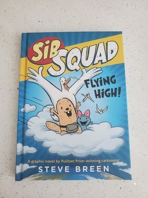 Sib Squad: Flying High! (Sib Squad, 2) by Steve Breen (2025, Hardcover ...
