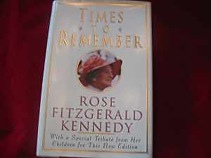Times to Remember - Hardcover, by Kennedy Rose Fitzgerald - Acceptable ...