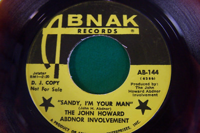 Jon Howard Abdnor Involvement Sandy, I'm Your Man PROMO 7" Abnak ...