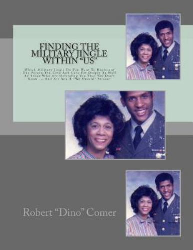 Finding the Military Jingle Within US by Robert COMER (2015, Trade ...