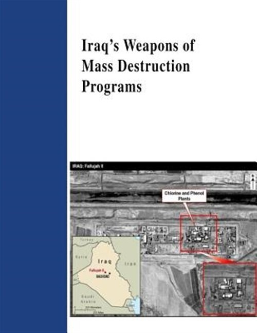 Iraq's Weapons of Mass Destruction Programs by Director of Director of ...