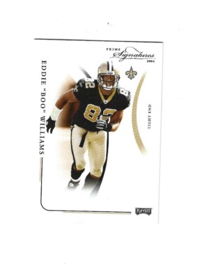 2004 Playoff Prime Signatures #60 Boo Williams /999 NEW ORLEANS SAINTS ...