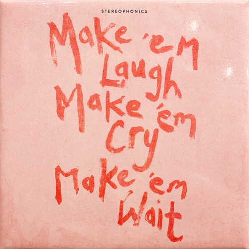 Stereophonics Make 'Em Laugh, Make 'Em Cry, Make 'Em Wait (CD) Album ...