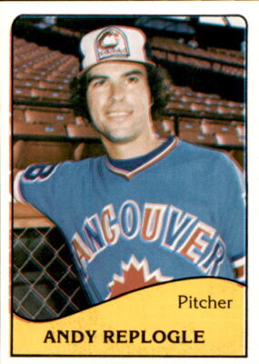 1979 Vancouver Canadians TCMA 8 Andy Replogle South Bend Fort Wayne ...