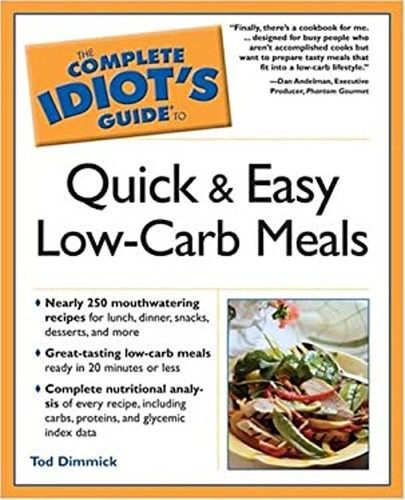 Complete Idiot's Guide to Quick and Easy Low-Carb Meals Paperback 9781592573134 | eBay