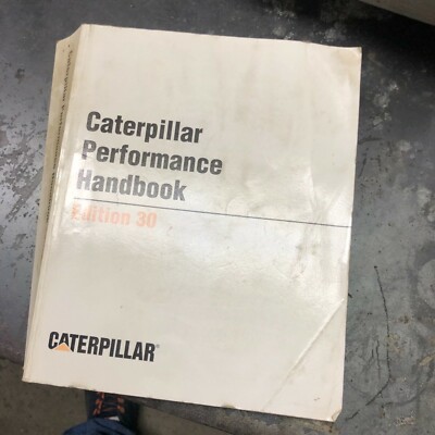 CATERPILLAR CAT PERFORMANCE HANDBOOK EDTION 30 | eBay