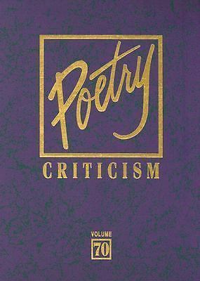 Poetry Criticism : Excerpts from Criticism of the Works of the Most ...