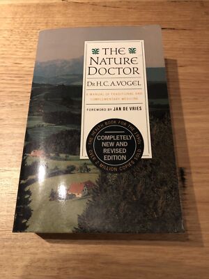 The Nature Doctor by Dr H.C.A Vogel Large Paperback 1989 Medicines ...
