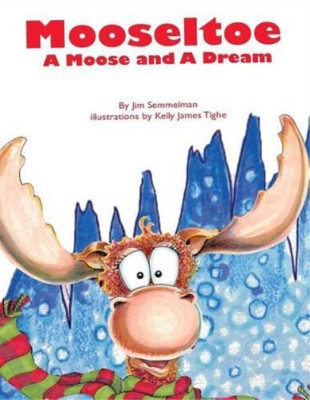 Jim Semmelman Mooseltoe (Poche) | eBay