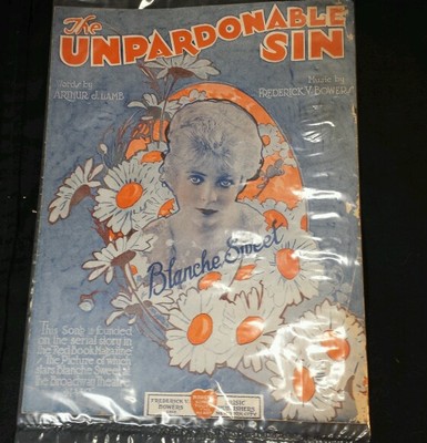 VINTAGE SHEET MUSIC BLANCHE SWEET "THE UNPARDONABLE SIN" C.1919 | eBay