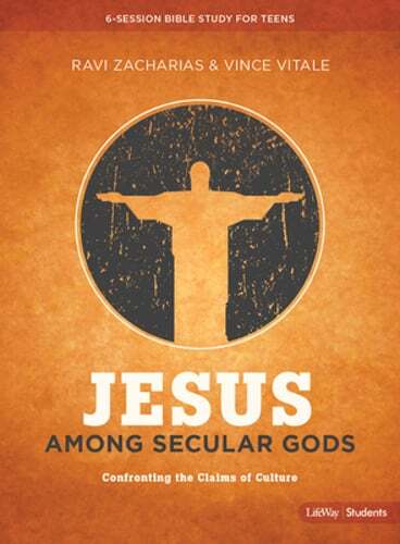 Jesus Among Secular Gods - Teen Bible Study Book: Confronting the ...