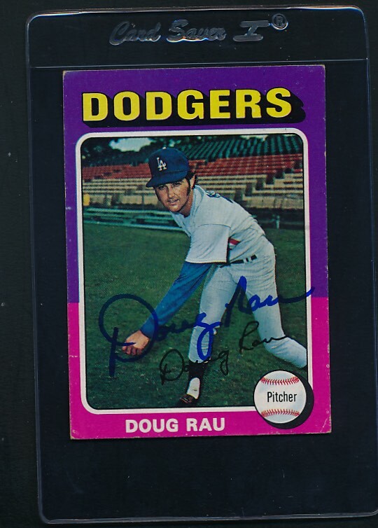 1975 Topps #269 Doug Rau Dodgers Signed Auto *C7883 | eBay