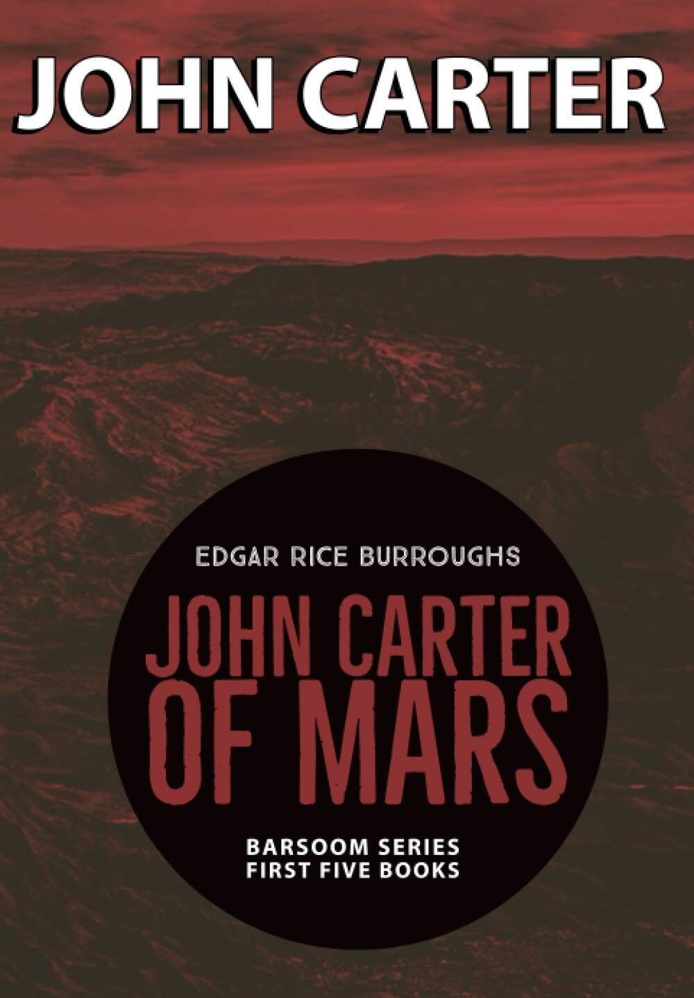 John Carter of Mars: The First Five Novels (paperback) | eBay