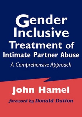 Gender-Inclusive Treatment of Intimate Partner Abuse : A Comprehe ...