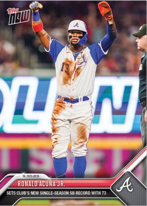 Ronald Acuna Jr. 2023 MLB TOPPS NOW 946 Sets Braves Single Season SB ...