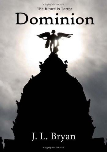 DOMINION By J. L. Bryan *Excellent Condition* 9781442110830| eBay