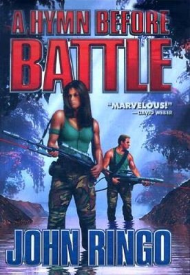 A Hymn Before Battle (Posleen War Series #1) - Hardcover By Ringo, John ...