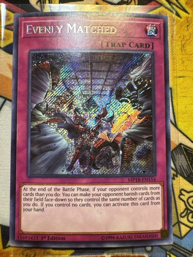 Evenly Matched - Secret Rare - MP18-EN154 - 1st Edition LP | eBay