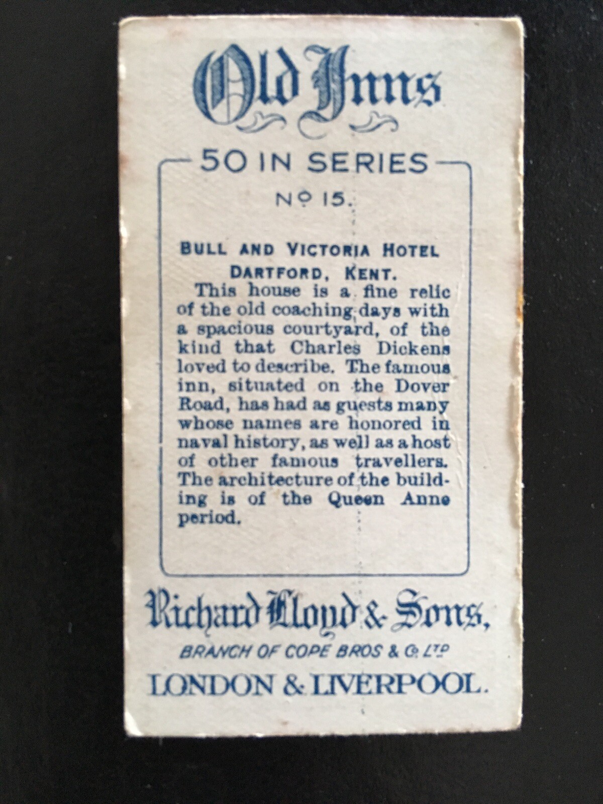 RICHARD LLOYD CIGARETTE CARDS OLD INNS Card No 15 Bull & Victoria Hotel ...