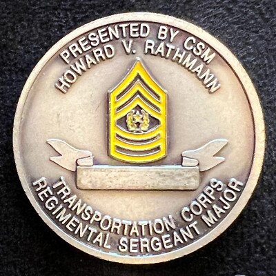 Army Transportation Corp Regimental CSM Howard Rathmann Challenge Coin ...