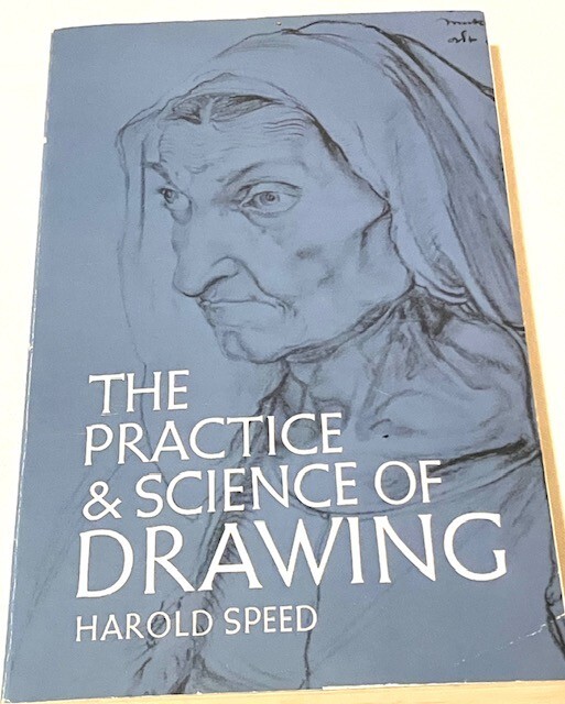 Dover Art Instruction Ser.: The Practice and Science of Drawing by ...