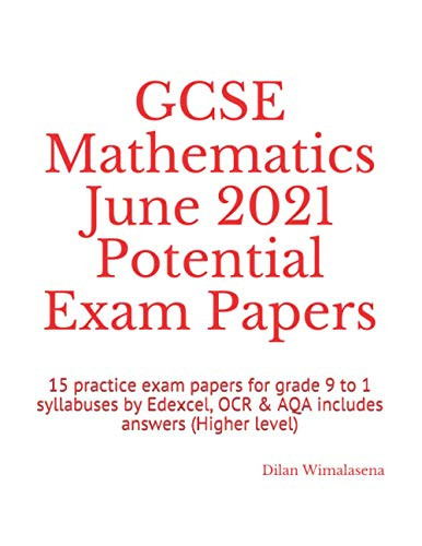 GCSE Mathematics June 2021 Potential Exam Papers: 15 practice ex | eBay