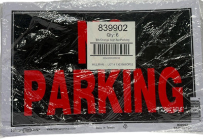 HILLMAN 839902 NO PARKING SIGN BLACK & RED PLASTIC 8X12 INCHES (QTY: 6 ...