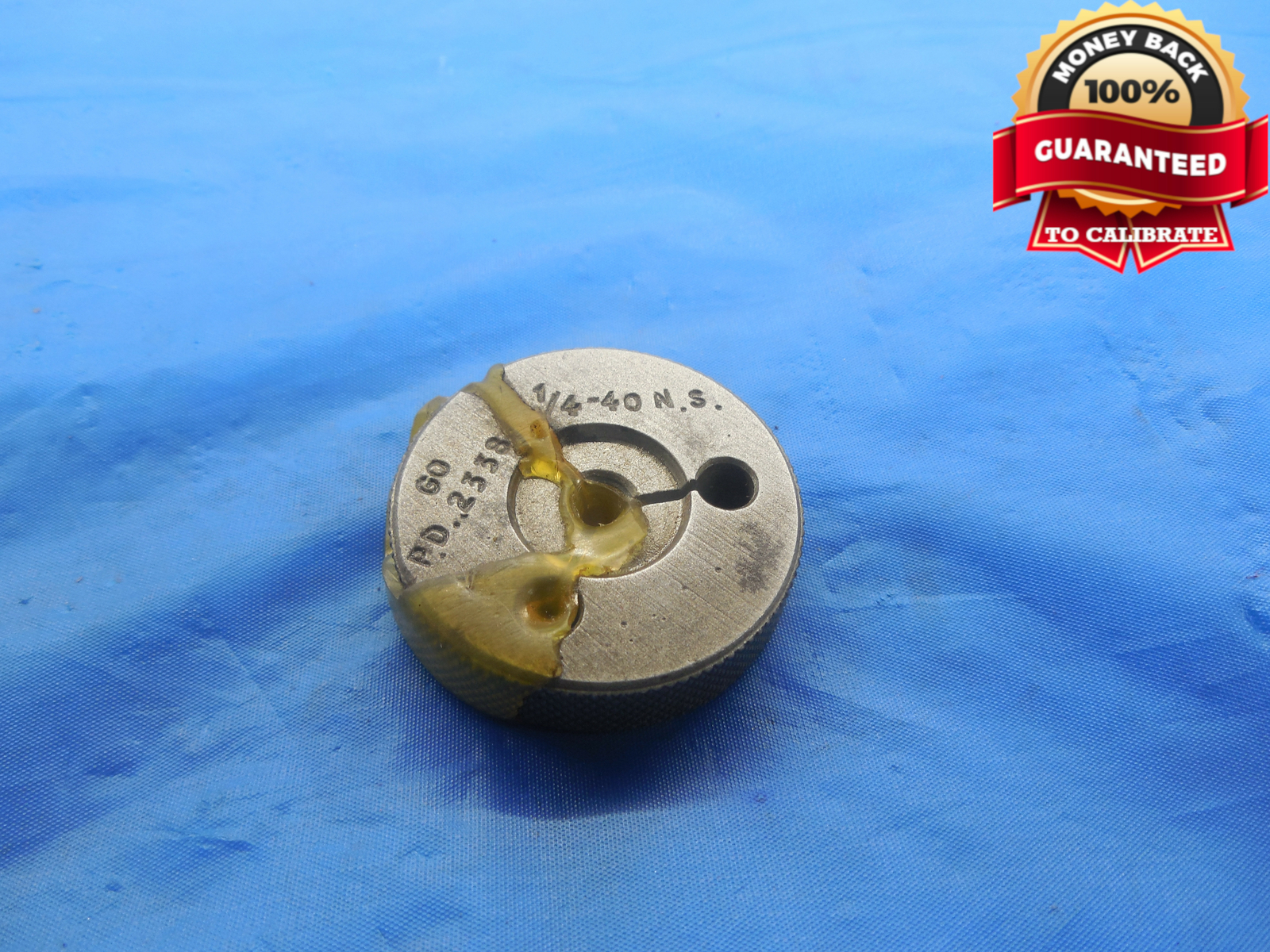 1/4 40 NS THREAD RING GAGE .25 GO ONLY P.D. = .2338 UNS 1/4"-40 TOOL ...