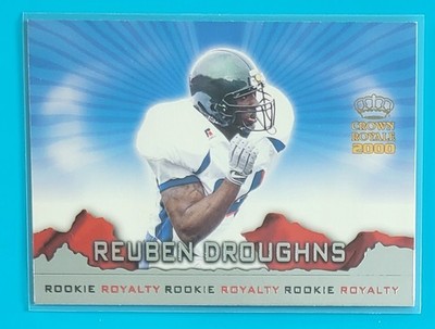 2000 Pacific Crown Royale Rookie Royalty #5 Reuben Droughns Oregon ...
