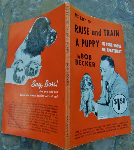 IT’S EASY TO RAISE AND TRAIN A PUPPY ~ RARE 1950 BOOK ~ LIKE NEW ...