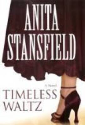 Timeless Waltz - Paperback By Anita Stansfield - GOOD | eBay