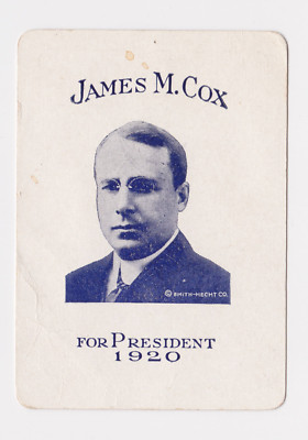 James M Cox for President 1920 - Telmax Political Playing Card | eBay