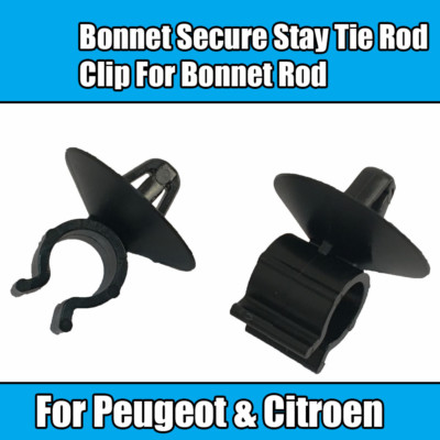 2x Clips For Peugeot Citroen Bonnet Secure Stay Tie Rod Clip For Bonnet ...