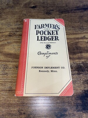 Vintage 1937-38 Farmer’s Pocket Ledger Book Johnson Implement Kennedy ...
