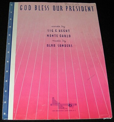FRANKLIN ROOSEVELT * GOD BLESS OUR PRESIDENT 1942 MUSIC SHEET * WORLD ...