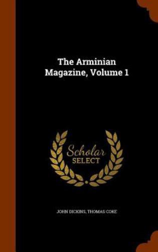 Arminian Magazine, Volume 1 by Thomas Coke and John Dickins (2015 ...