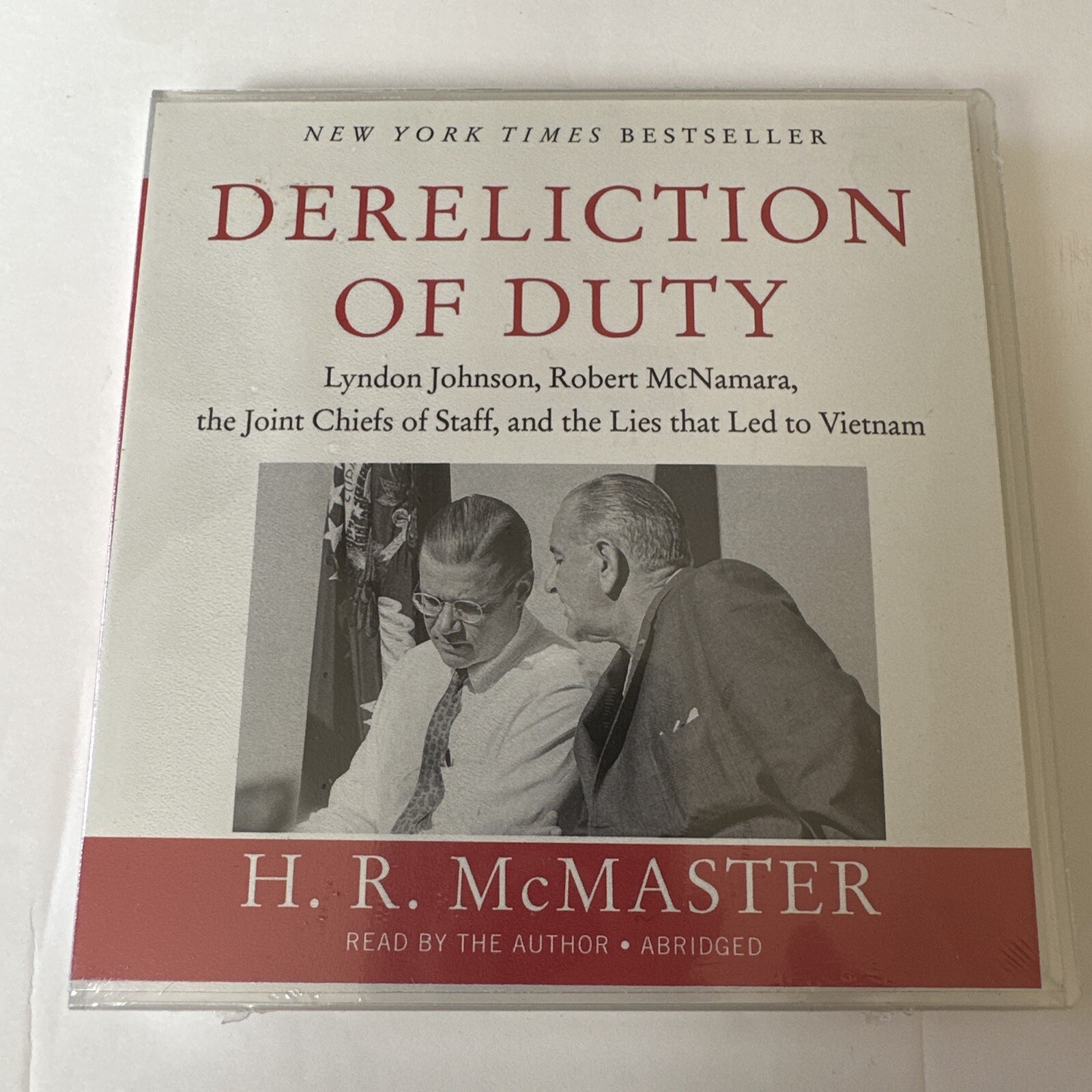 Dereliction of Duty: Johnson, McNamara, the Joint Chiefs of Staff and ...