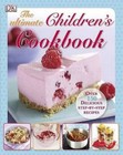 Ultimate Childrens Cookbook - Hardcover By DK - GOOD | eBay