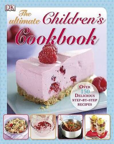Ultimate Childrens Cookbook - Hardcover By DK - GOOD | eBay