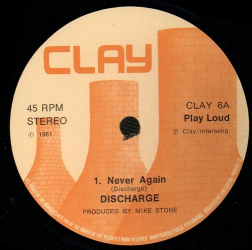Discharge(7" Vinyl)Never Again-Clay-CLAY 6-1981-NM/M | eBay