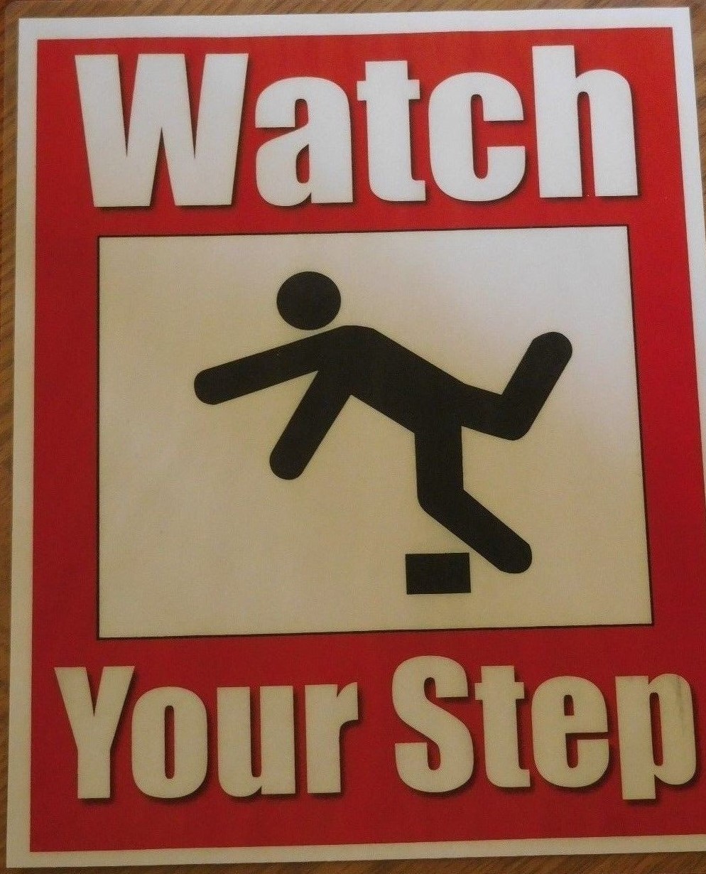 2x Watch Your Step sign water resistant self adhesive stickers 11" x 8. ...