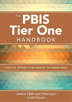 Linda A. Hauser Jessica Djabrayan H The PBIS Tier One H (Paperback) (UK ...