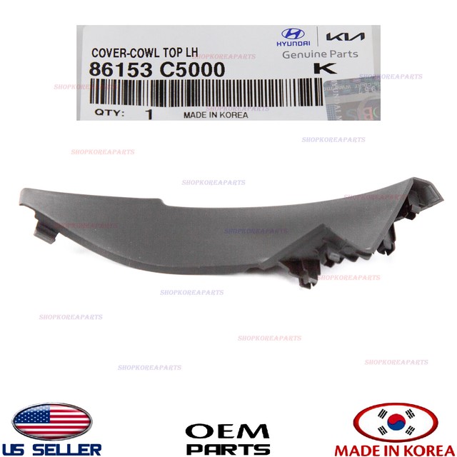 86153C5000 Kia Covercowl Top LH 86153C5000 Genuine OEM Part for sale ...