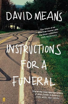 David Means Instructions for a Funeral (Poche) | eBay