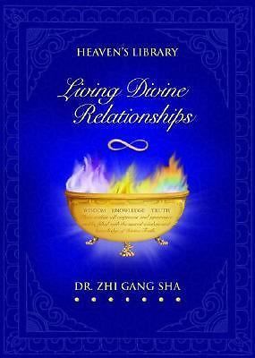 Living Divine Relationships by Sha, Zhi Gang 9781600230103| eBay
